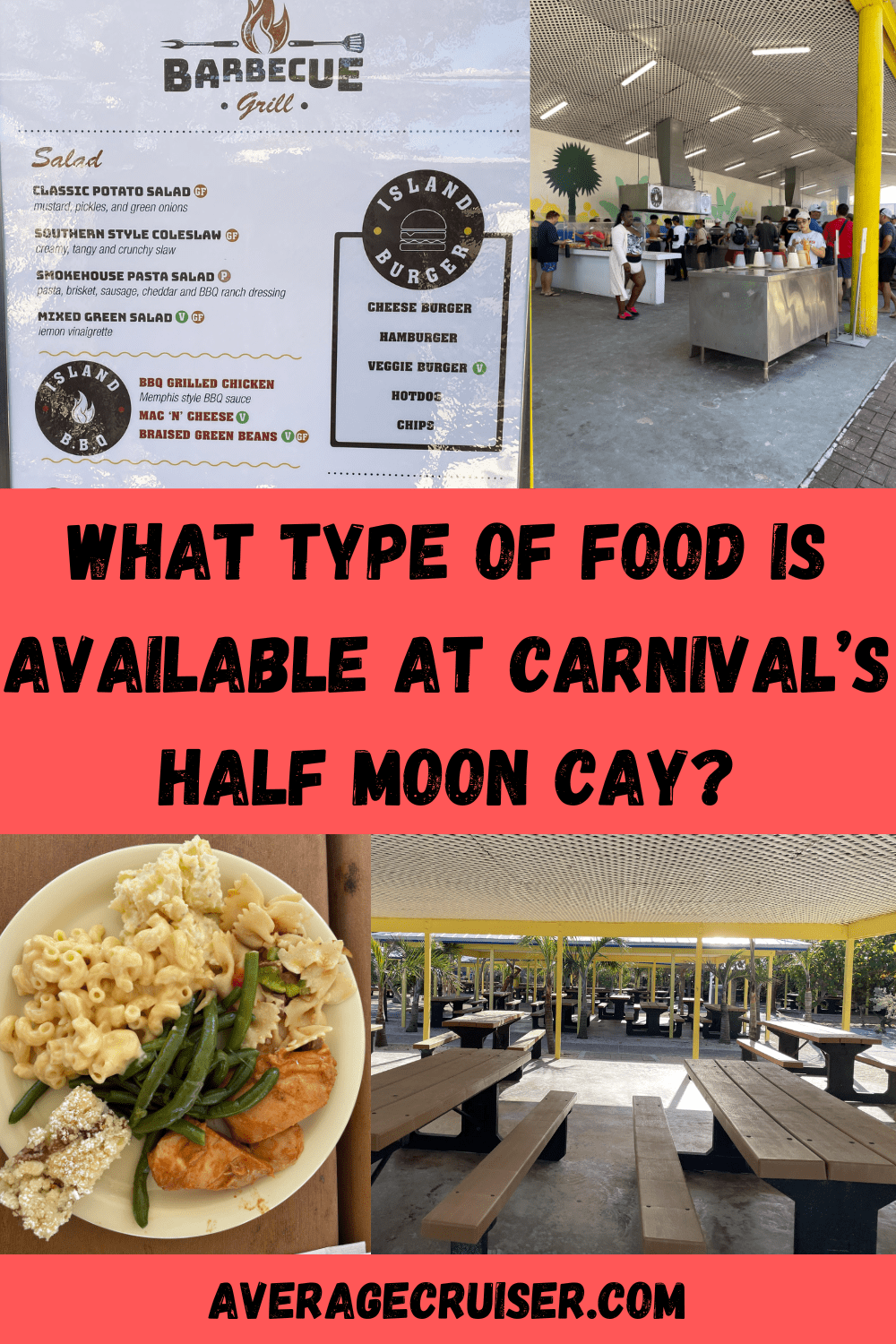 Food on Half Moon Cay - Average Cruiser