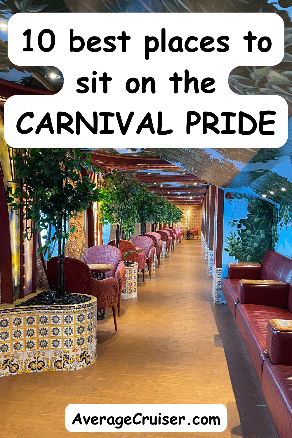 Top 10 Places to Relax on the Carnival Pride on a Sea Day - Average Cruiser